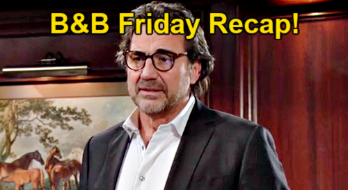 The Bold and the Beautiful Friday, May 30 Recap: Egomaniac Backlash ...