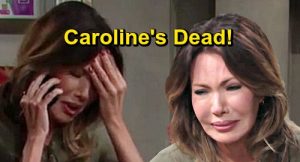 The Bold and the Beautiful Spoilers: Caroline's Death Brings ...