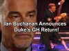 General Hospital Spoilers: Ian Buchanan Announces Duke Lavery's ...