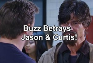 General Hospital Spoilers: Buzz Betrays Jason and Curtis – Lured Into ...
